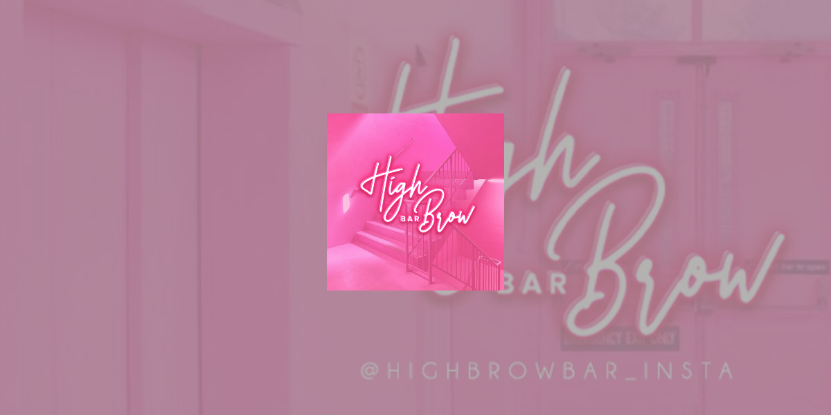 High Brow Bar